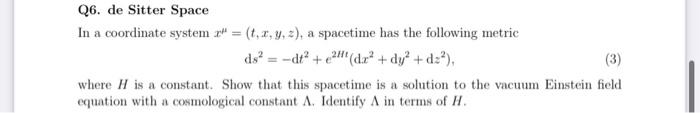 Solved In a coordinate system xμ=(t,x,y,z), a spacetime has | Chegg.com