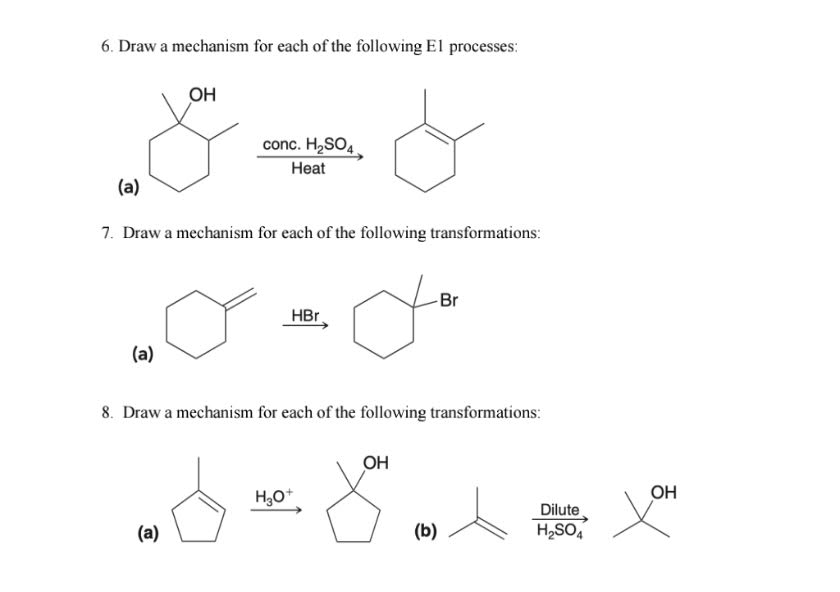 Solved Draw a mechanism for each of the following E1 | Chegg.com