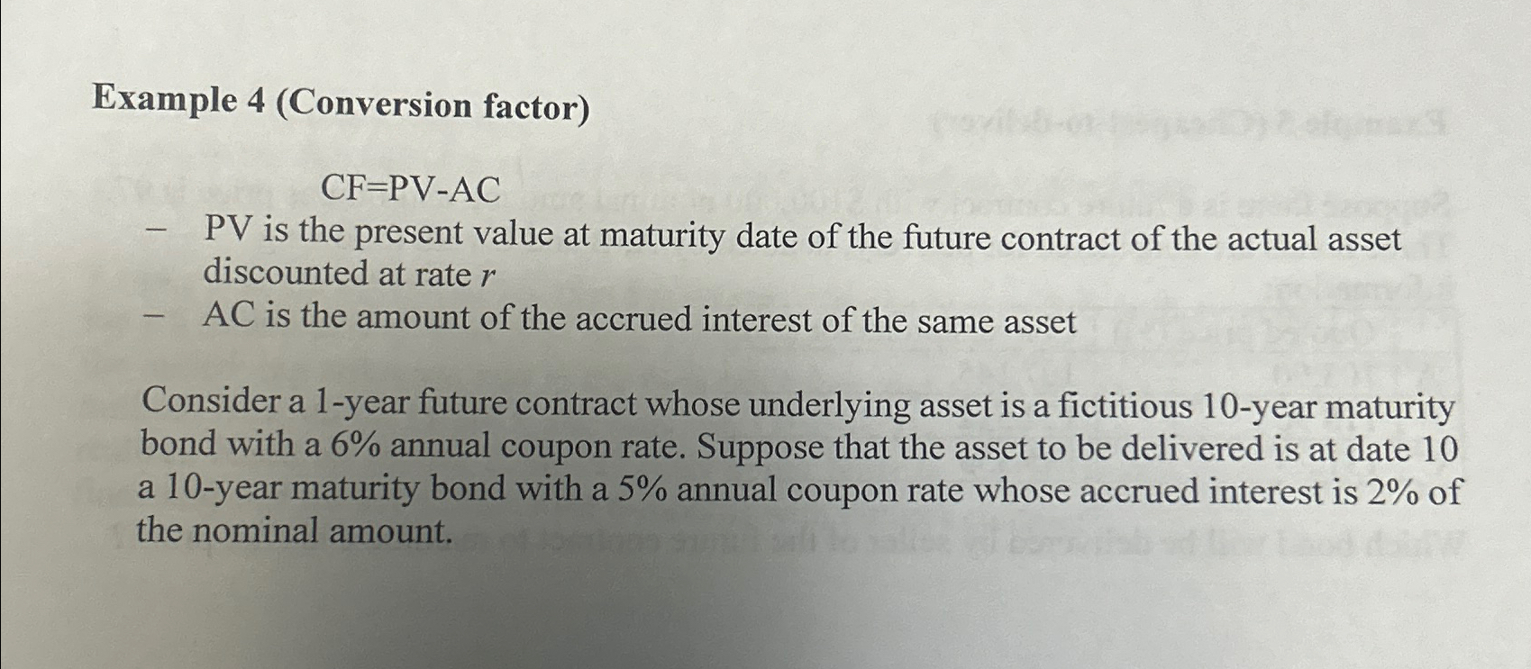 Solved Example 4 (Conversion factor)CF=PV-ACPV is the | Chegg.com