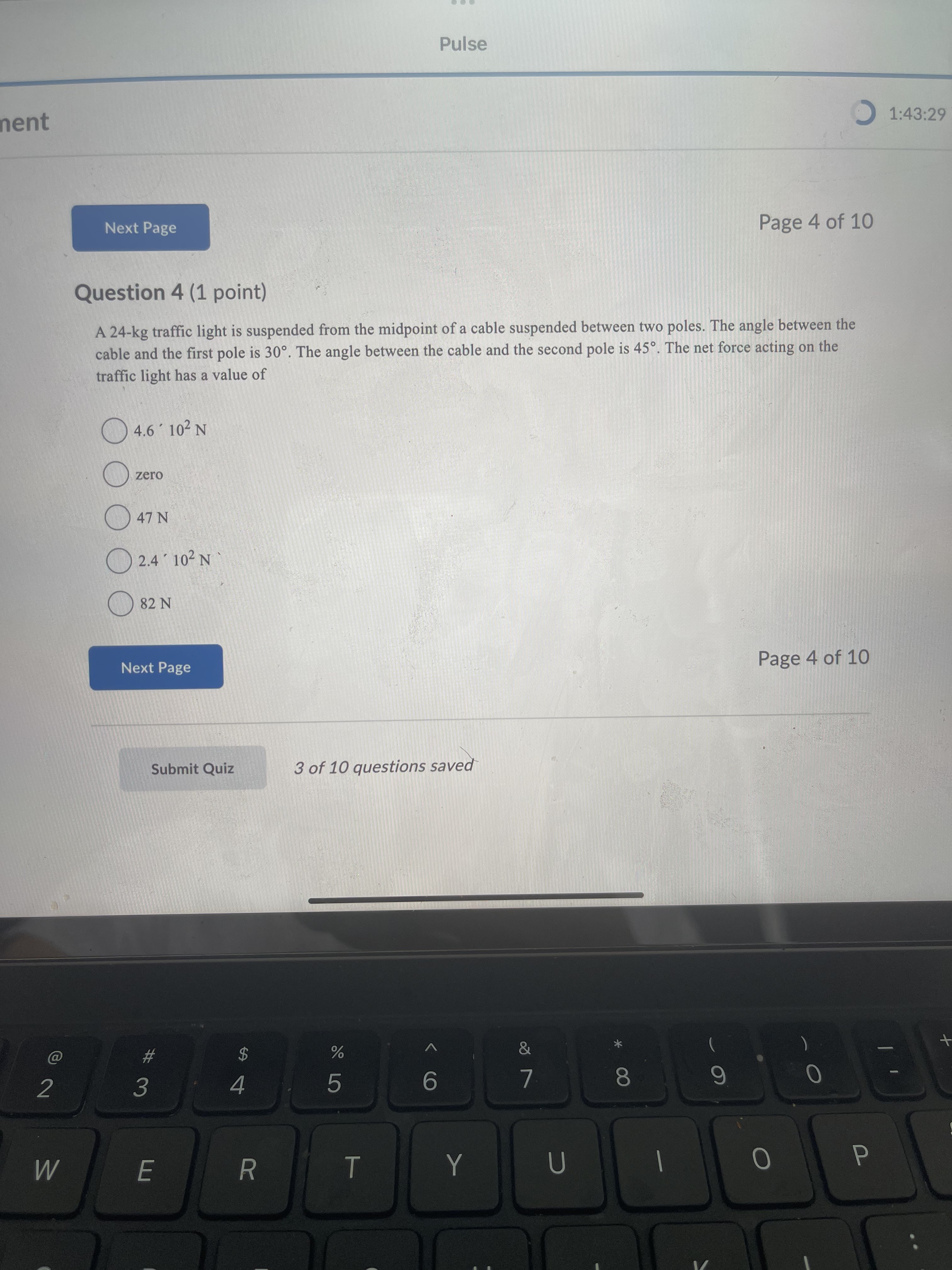 Solved Question 4 (1 ﻿point)A. 24-kg traffic light is | Chegg.com