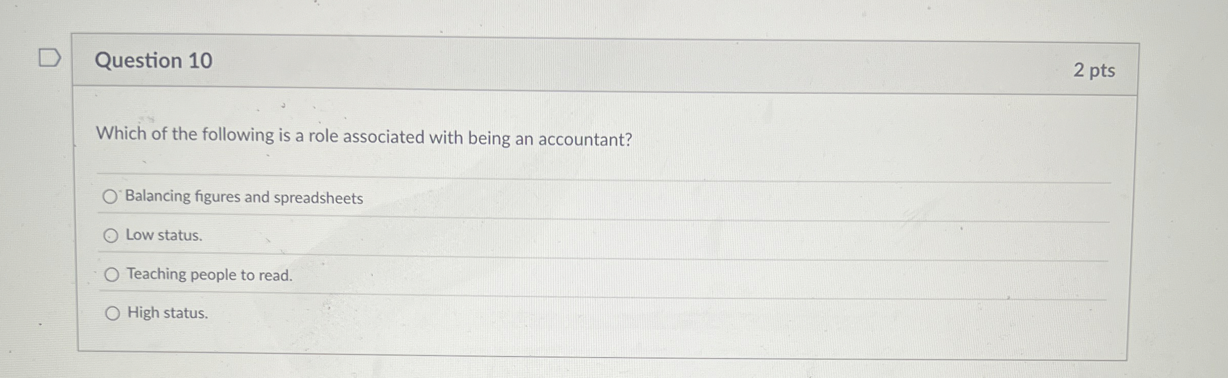 Solved Question 102 ﻿ptsWhich of the following is a role | Chegg.com