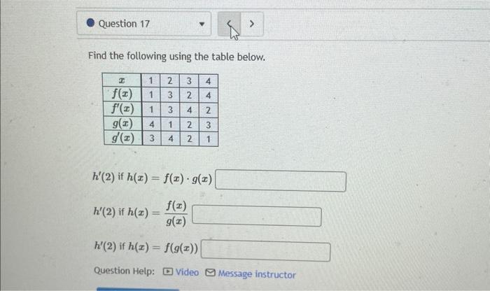 Solved Find the following using the table below. h′(2) if | Chegg.com