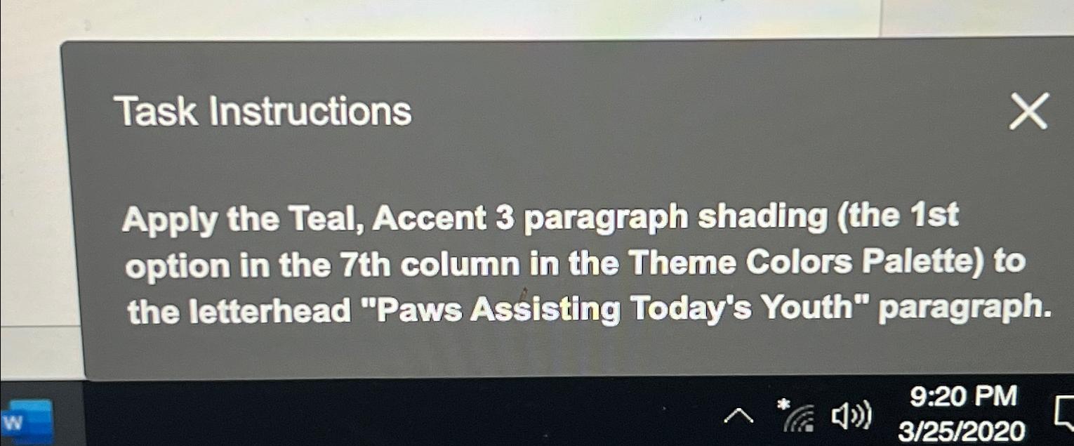 Solved Task InstructionsApply the Teal, Accent 3 ﻿paragraph | Chegg.com