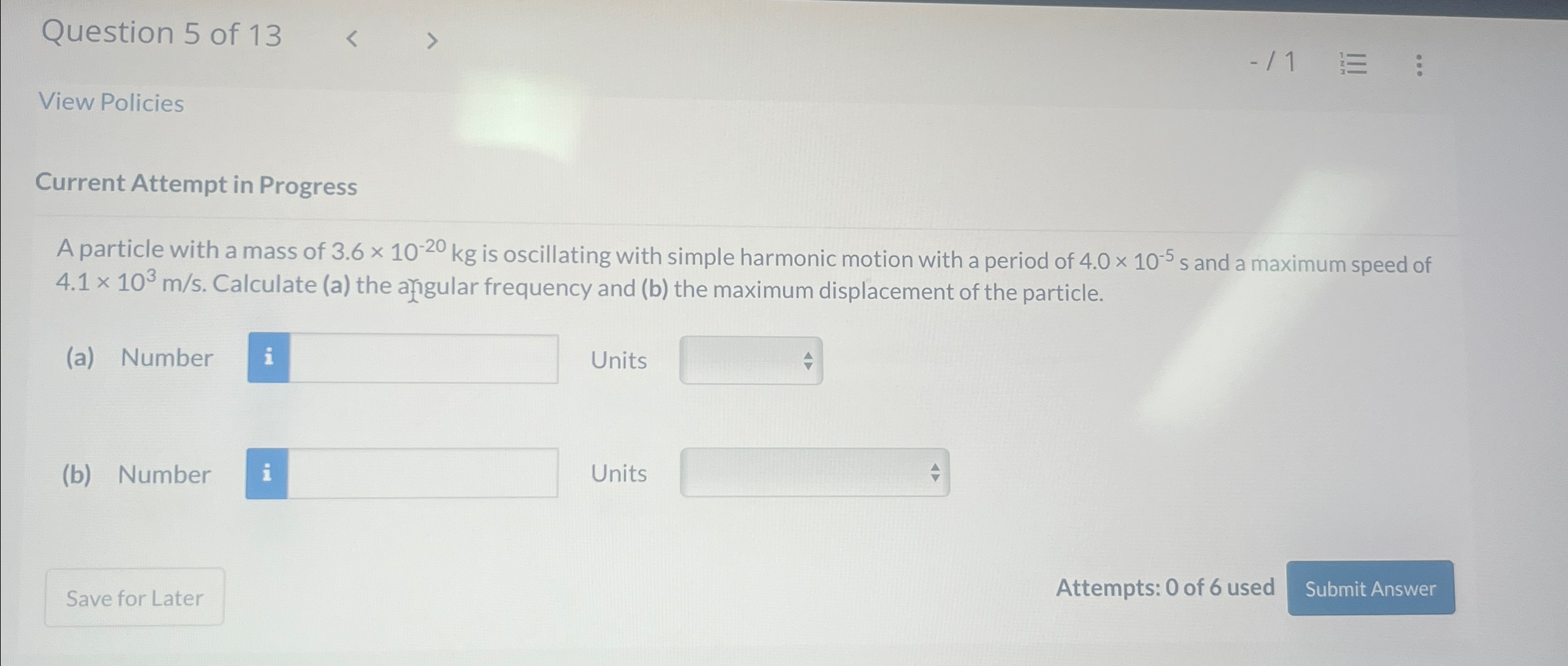 Solved Question 5 ﻿of 13View PoliciesCurrent Attempt in | Chegg.com