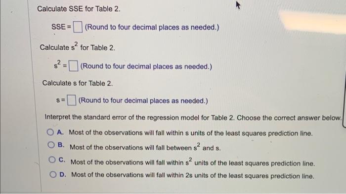 Solved Calculate SSE, s2, and s for the least squares lines | Chegg.com
