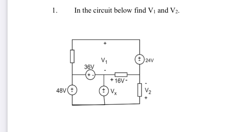 Solved In the circuit below find V1 ﻿and V2. | Chegg.com