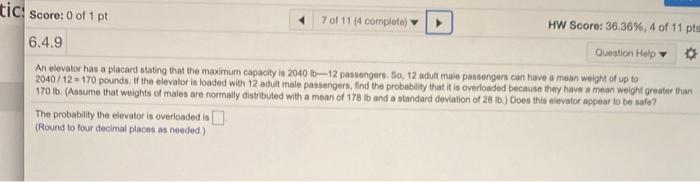 Solved tic. Score: 0 of 1 pt 7 of 11 (4 completo) HW Score: | Chegg.com