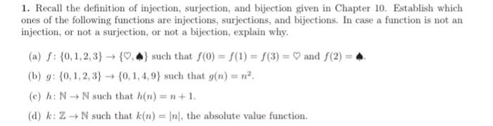 Solved 1. Recall the definition of injection, surjection, | Chegg.com