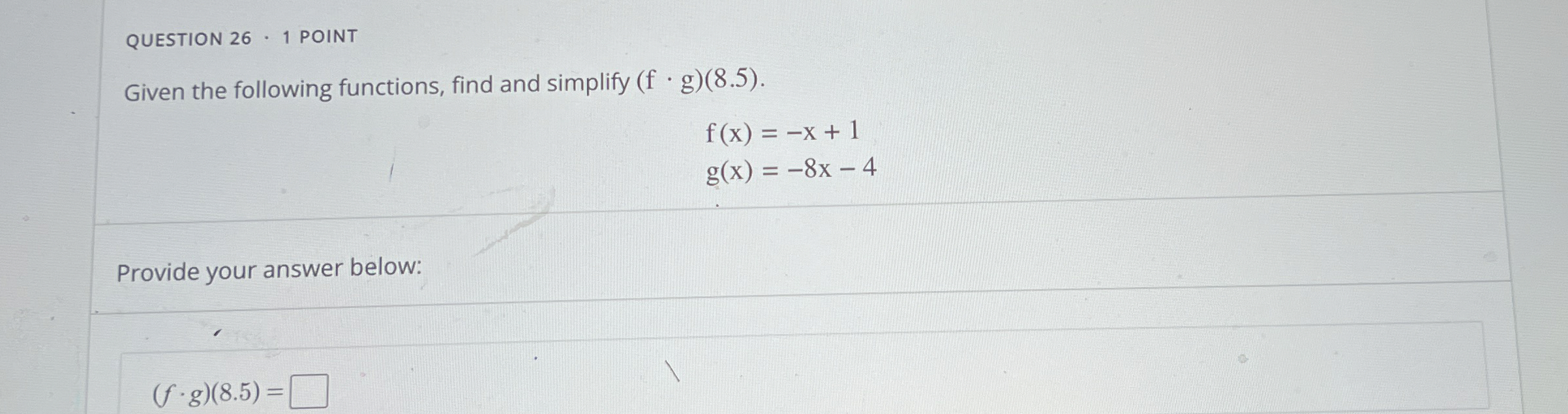 Solved QUESTION 26 - 1 ﻿POINTGiven the following functions, | Chegg.com