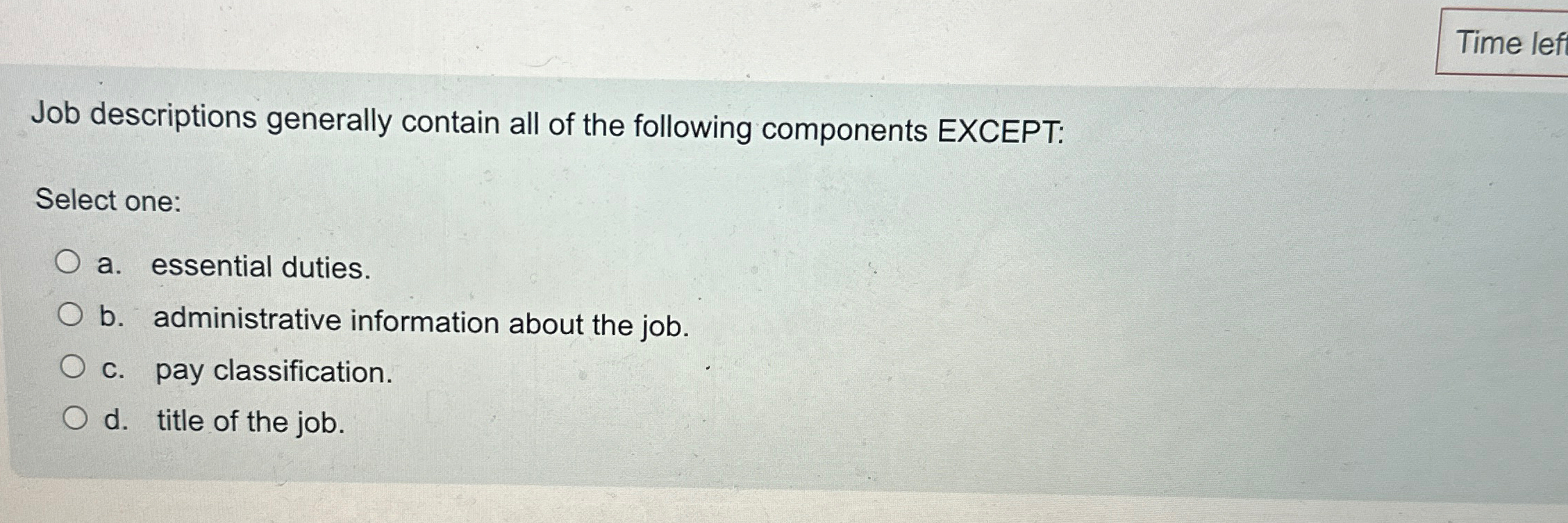 Solved Job descriptions generally contain all of the | Chegg.com