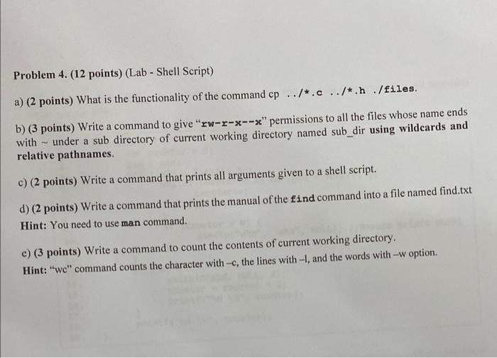 Solved Problem 4. (12 points) (Lab - Shell Script) a) ( 2 | Chegg.com