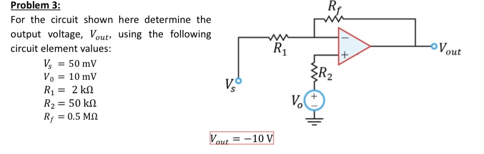 Solved Problem 3:For the circuit shown here determine the | Chegg.com