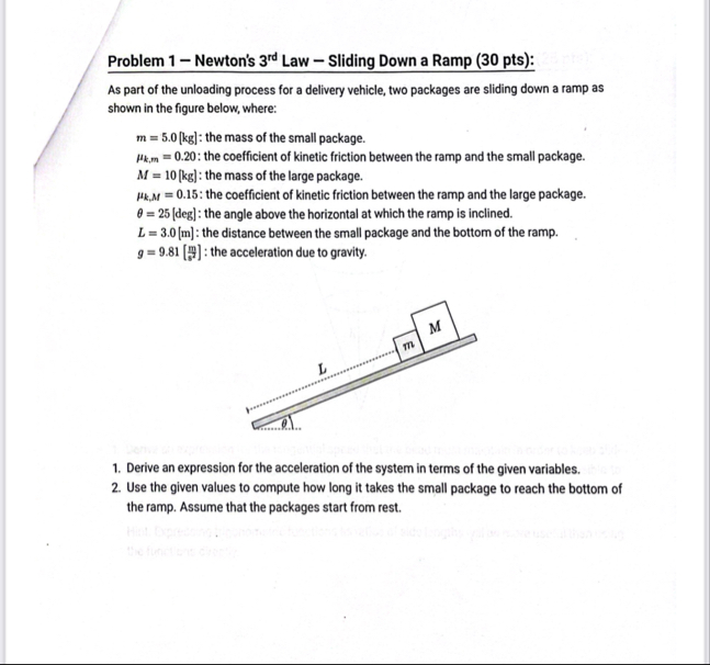Solved Problem 1 - ﻿Newton's 3rd ﻿Law - ﻿Sliding Down a | Chegg.com