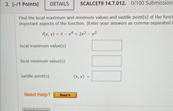 Solved Find the local maximum and minimum values and saddle | Chegg.com