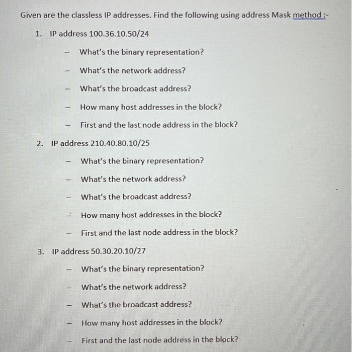 Solved Given Are The Classless Ip Addresses Find The 