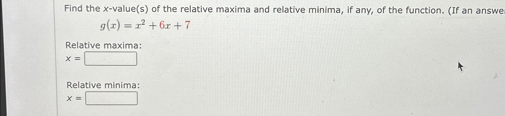 Solved Find the x-value(s) ﻿of the relative maxima and | Chegg.com