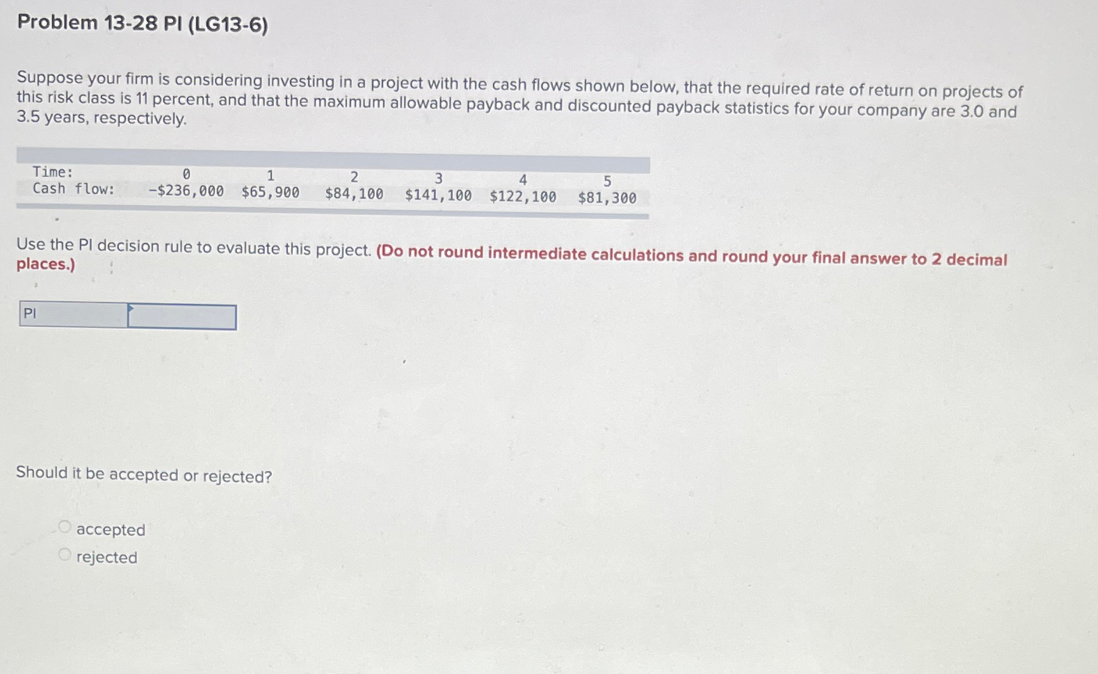 Solved Problem 13-28 ﻿PI (LG13-6)Suppose your firm is | Chegg.com