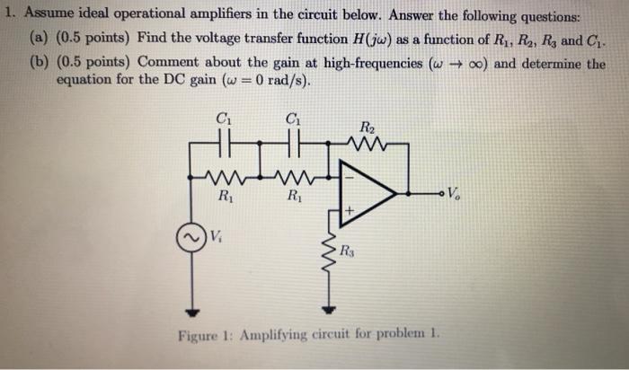 Solved 1. Assume ideal operational amplifiers in the circuit | Chegg.com