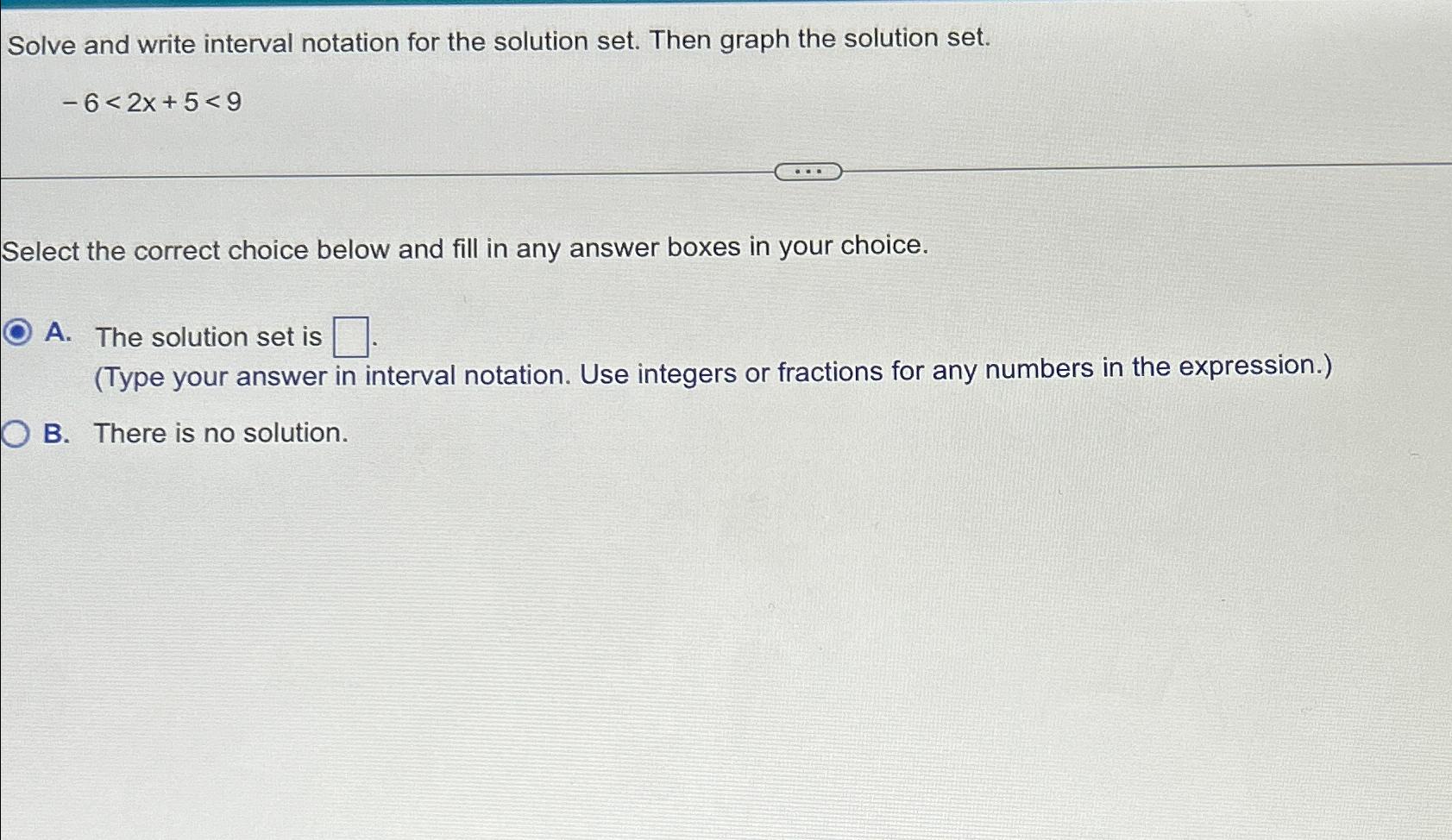 Solved Solve and write interval notation for the solution | Chegg.com