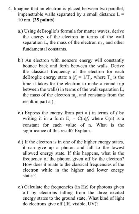 Solved Imagine that an electron is placed between two | Chegg.com