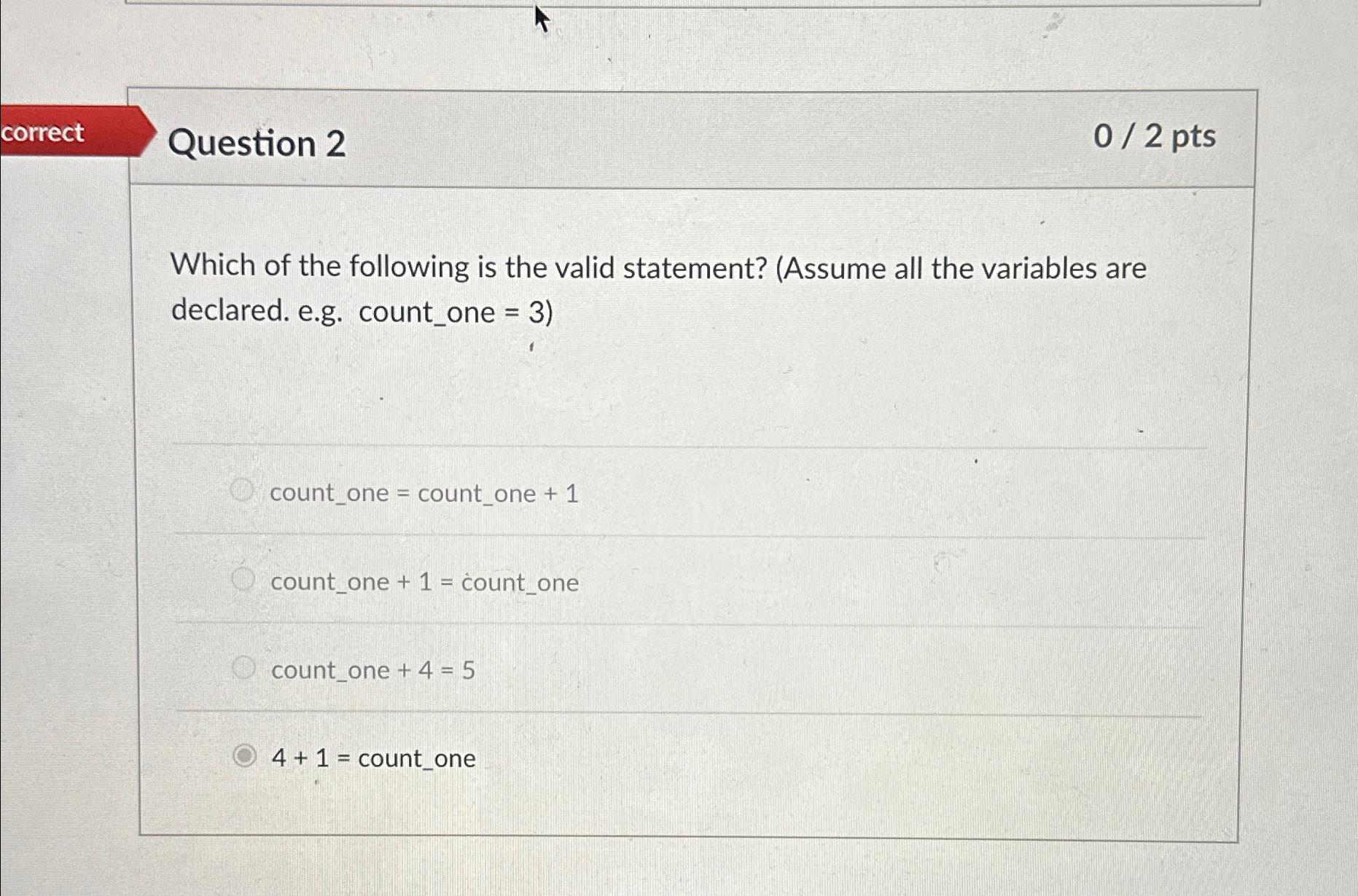 Solved correctQuestion 202 ﻿ptsWhich of the following is the | Chegg.com