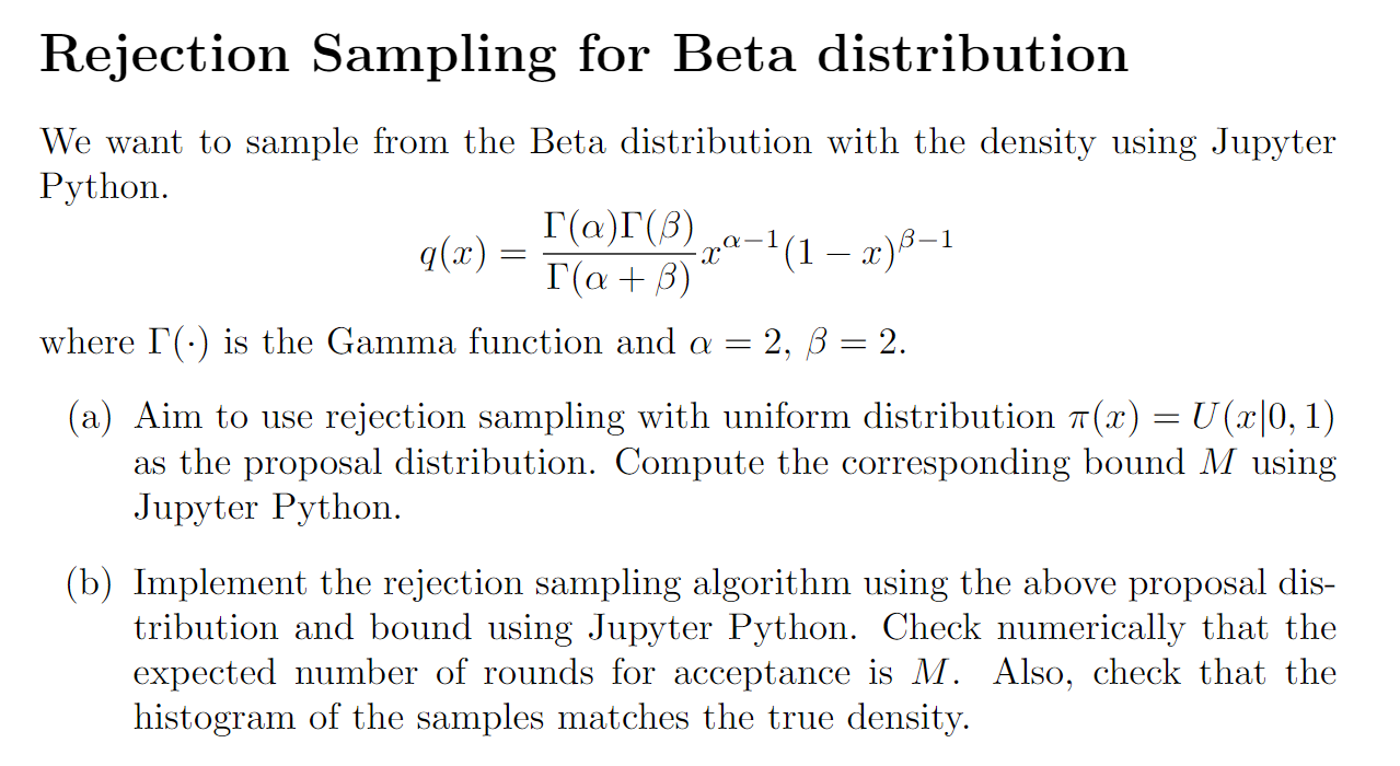 Solved Rejection Sampling for Beta distributionWe want to | Chegg.com