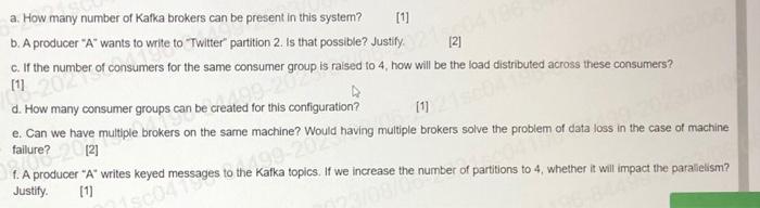 Solved Consider the following Kafka's cluster architecture | Chegg.com
