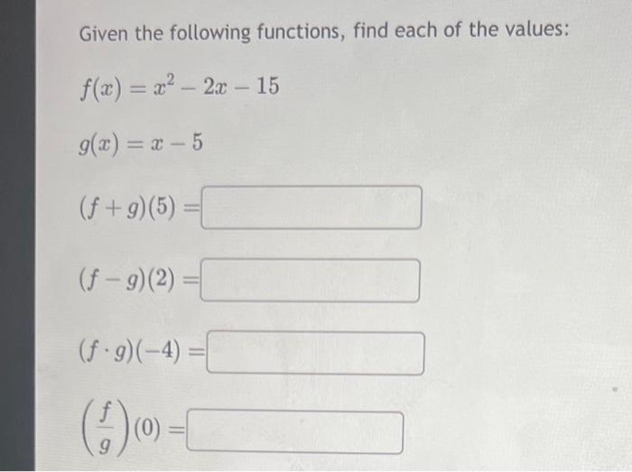 Solved Given the following functions, find each of the | Chegg.com