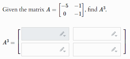 Solved Given the Matrix A = [ ], ﻿find A3Given the matrix | Chegg.com
