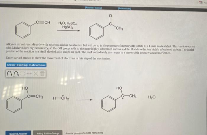 Solved Beview Parcel CECH H2O. H SO HESO "CH3 Alkynes do not | Chegg.com
