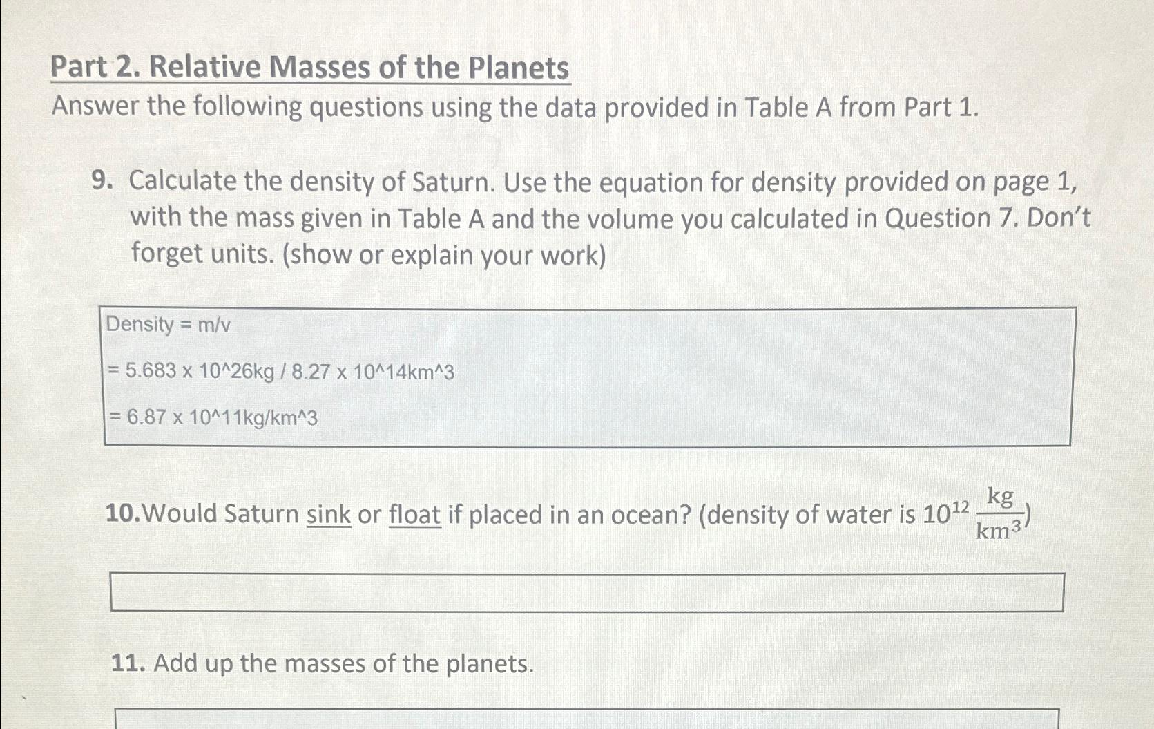 Solved Part 2. ﻿Relative Masses of the PlanetsAnswer the | Chegg.com
