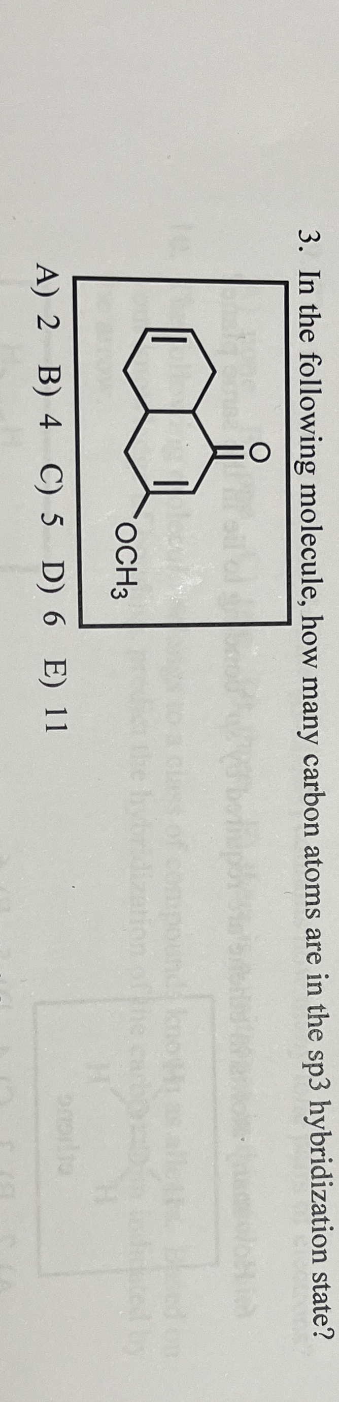 Solved In the following molecule, how many carbon atoms are | Chegg.com