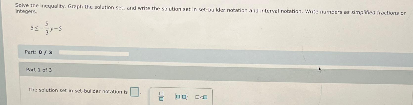 Solved Solve The Inequality Graph The Solution Set And Chegg