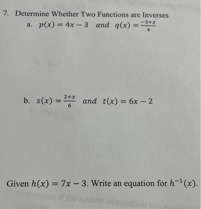 Solved 7. Determine Whether Two Functions are Inverses a. | Chegg.com