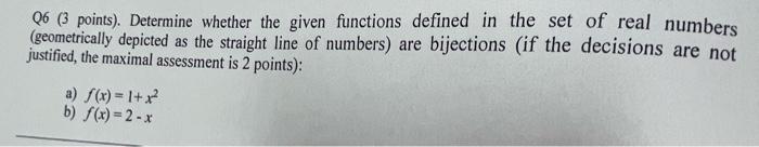 Solved Q6 (3 points). Determine whether the given functions | Chegg.com