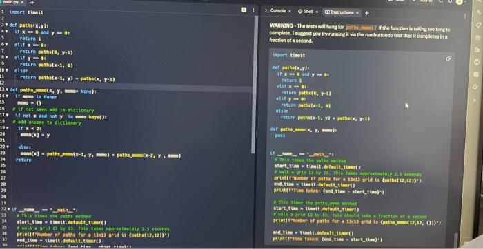 Solved def paths_memo(x,y,memo)I have coded to one step; its | Chegg.com