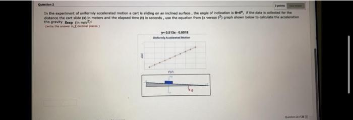 Solved In the experiment of uniformly accelerated motion a | Chegg.com