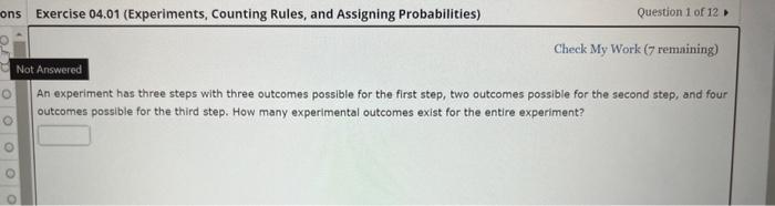 Solved An experiment has three steps with three outcomes | Chegg.com