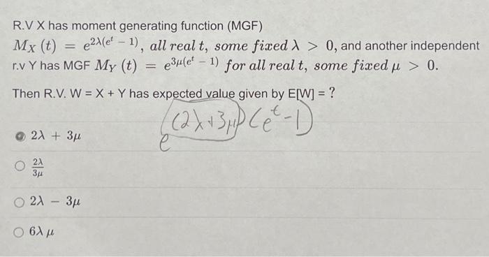 Solved R V X Has Moment Generating Function Mgf