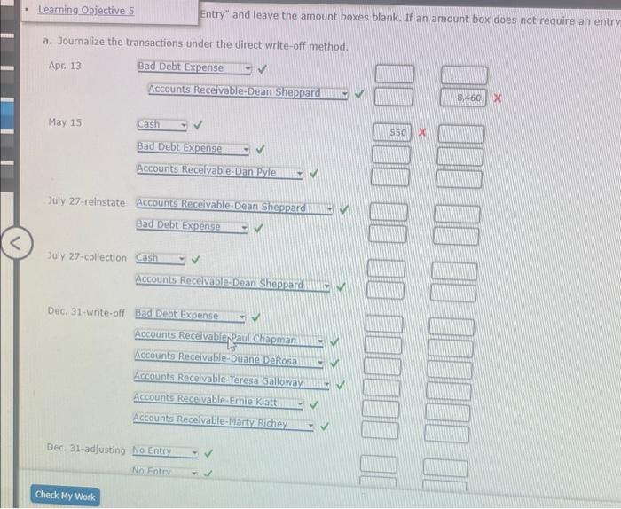 Entries for Bad Debt Expense under the Direct | Chegg.com