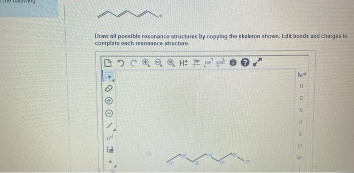 Solved Draw all possible resonance structures by copying the | Chegg.com