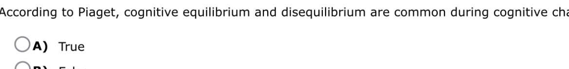 Solved According to Piaget, cognitive equilibrium and | Chegg.com