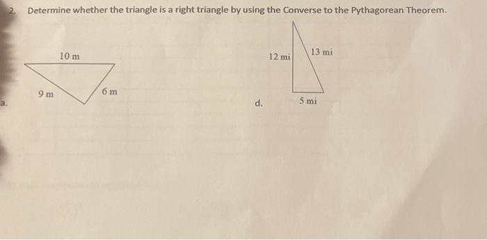 Solved Determine whether the triangle is a right triangle by | Chegg.com