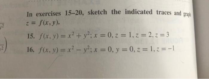 Solved In exercises 15-20, sketch the indicated traces and | Chegg.com