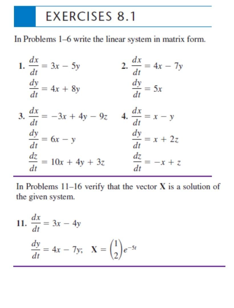 Solved EXERCISES 8.1 In Problems 1-6 write the linear system | Chegg.com