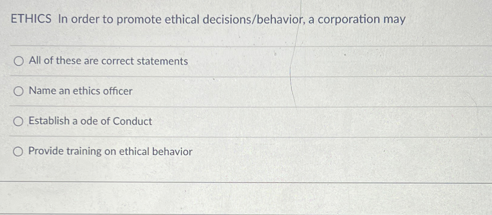 Solved ETHICS In order to promote ethical | Chegg.com