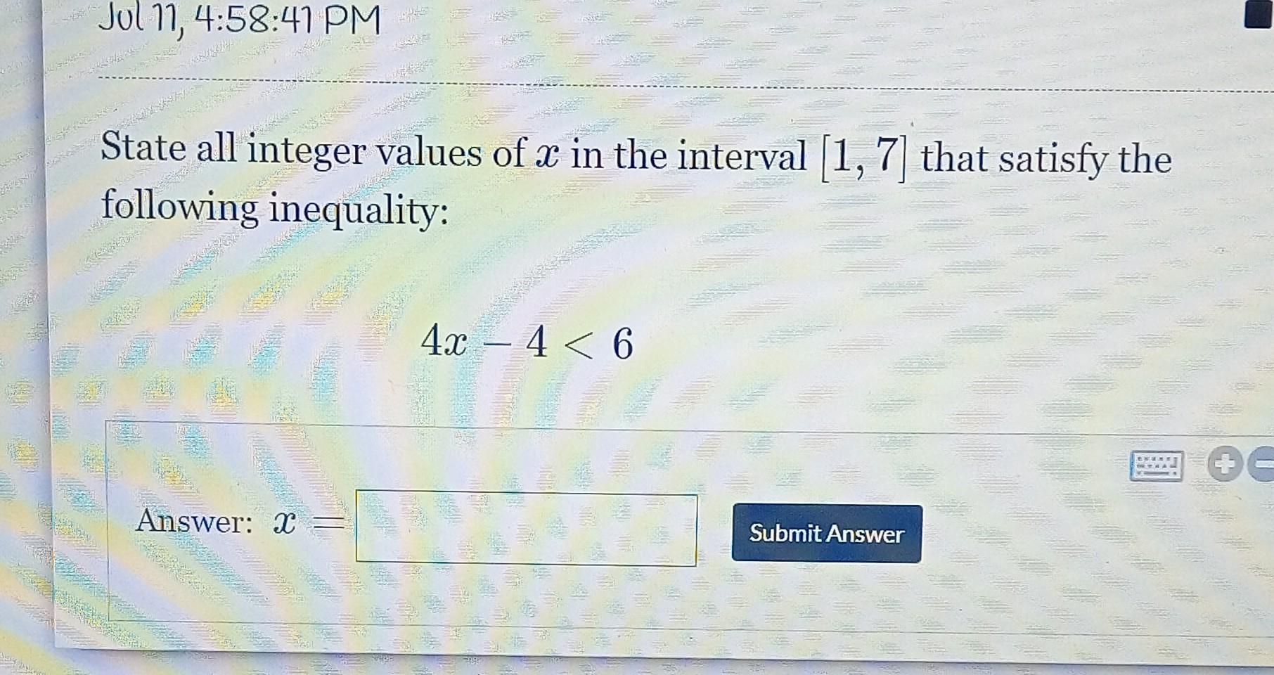Solved State all integer values of x in the interval [1,7] | Chegg.com