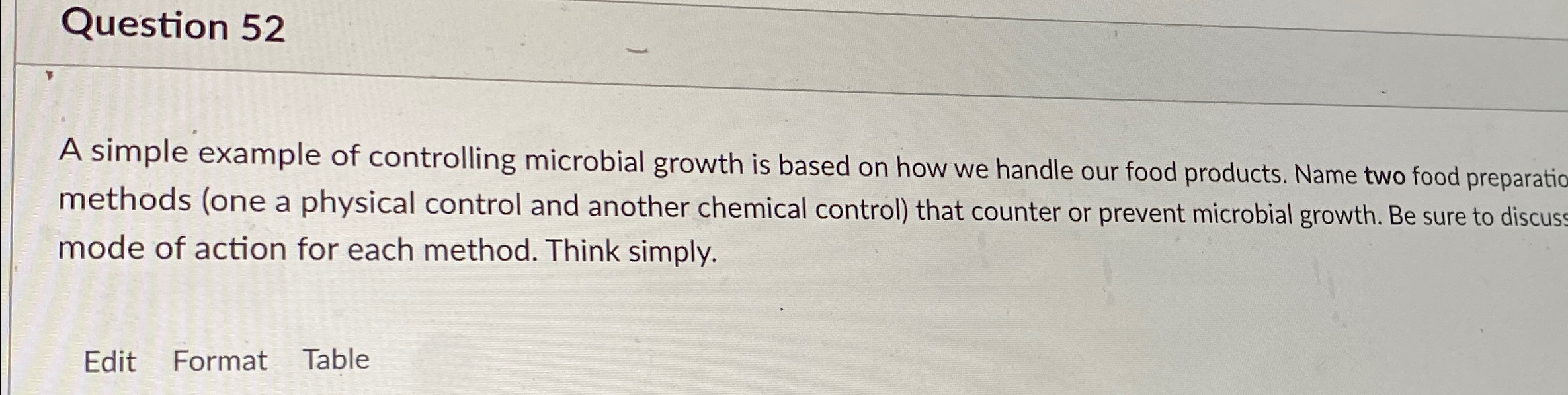 Solved Question 52A simple example of controlling microbial | Chegg.com