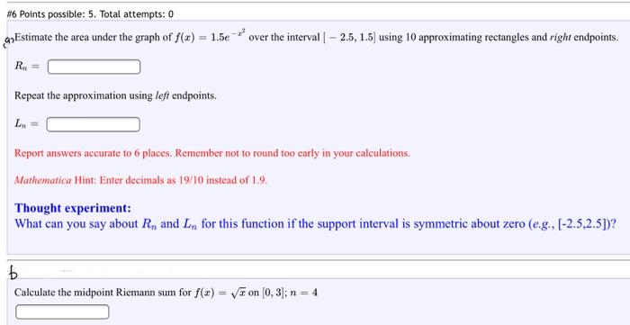 Solved #6 Points possible: 5. Total attempts: 0 g> Estimate | Chegg.com