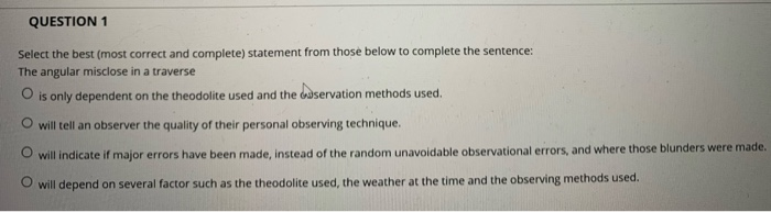 Solved QUESTION 1 Select the best (most correct and | Chegg.com